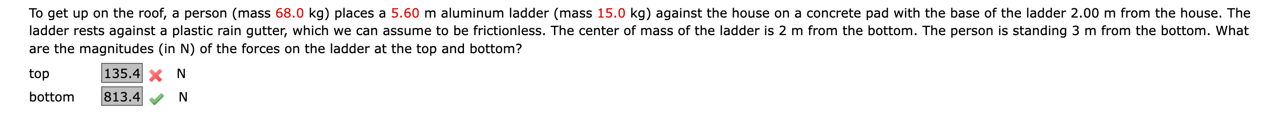[Solved]: are the magnitudes (in ( mathrm{N} ) ) of the