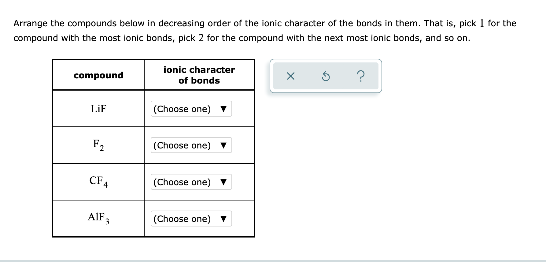 Solved Arrange the compounds below in decreasing order of | Chegg.com