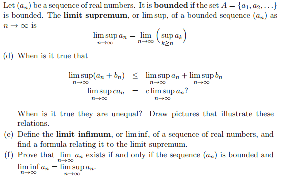 Solved Let (ar) be a sequence of real numbers. It is bounded | Chegg.com