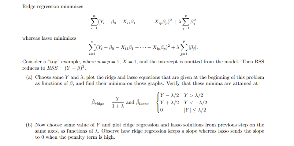 Ridge regression minimizes TE (Y; – Bo – X; B1-.. | Chegg.com
