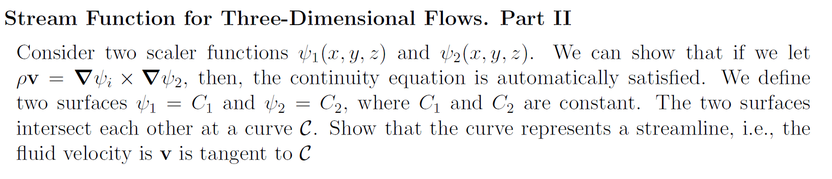 Solved Stream Function for Three-Dimensional Flows. Part II | Chegg.com