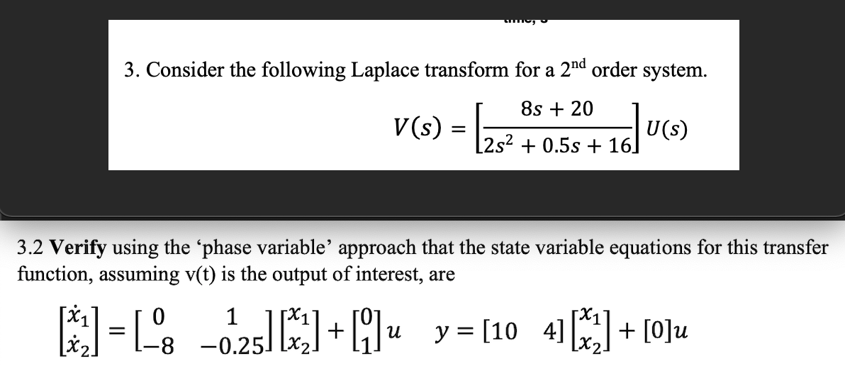 3. Consider the following Laplace transform for a 2nd | Chegg.com