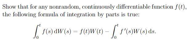 Solved Show that for any nonrandom, continuously | Chegg.com
