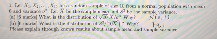 Solved 1. Let X1, X2,, X10 be a random sample of size 10 | Chegg.com