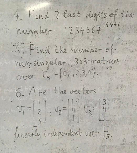Solved 14441 4. Find 2 last digits of the number 1 2 3 4 5 6 | Chegg.com