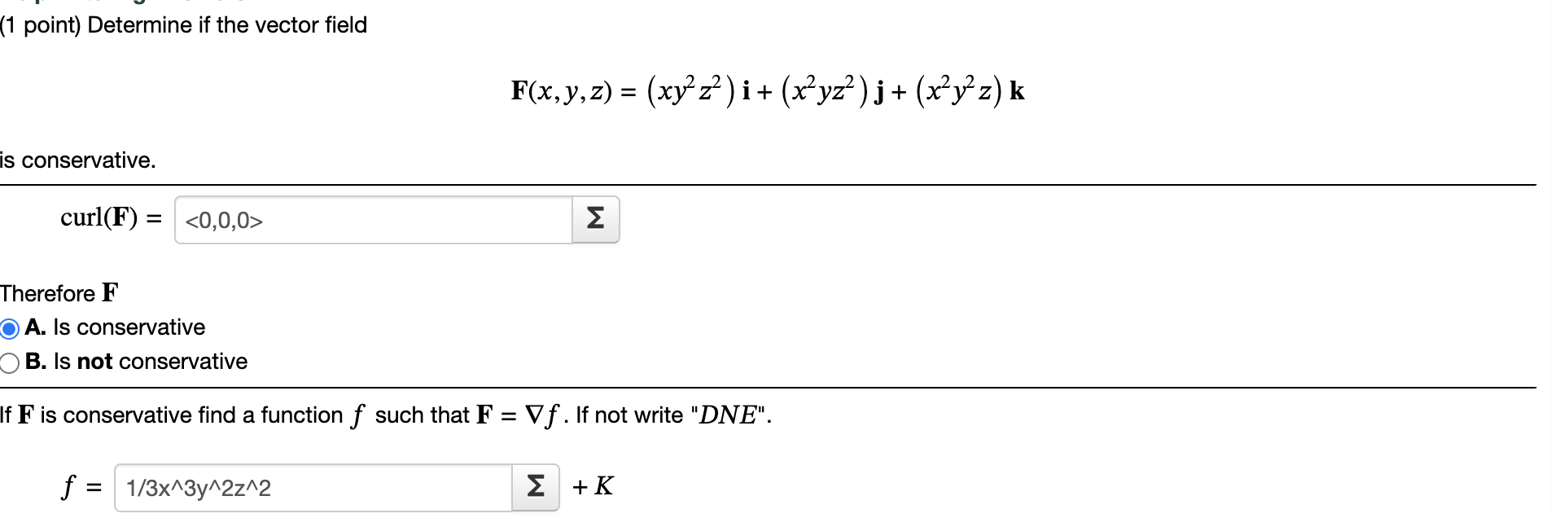 Solved (1 point) Determine if the vector field | Chegg.com
