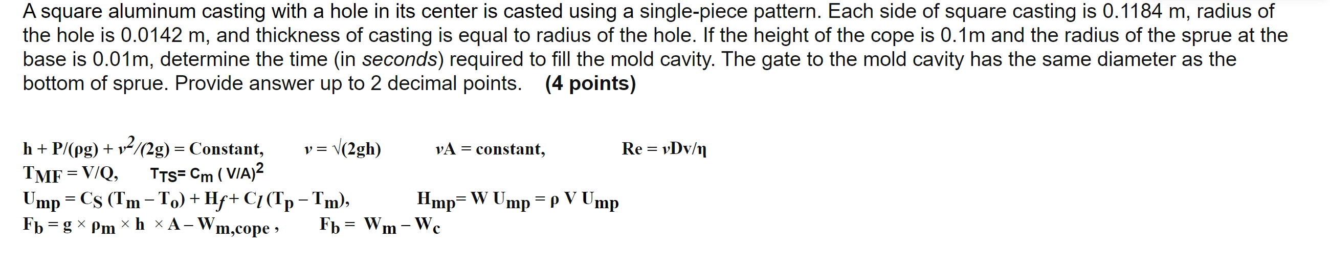 Solved A square aluminum casting with a hole in its center | Chegg.com