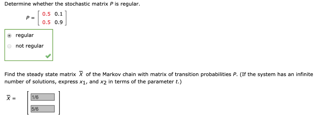 Solved Determine whether the stochastic matrix P is regular. | Chegg.com