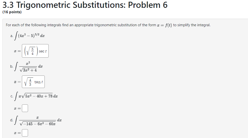 Solved 3.3 Trigonometric Substitutions: Problem 6 (16 | Chegg.com