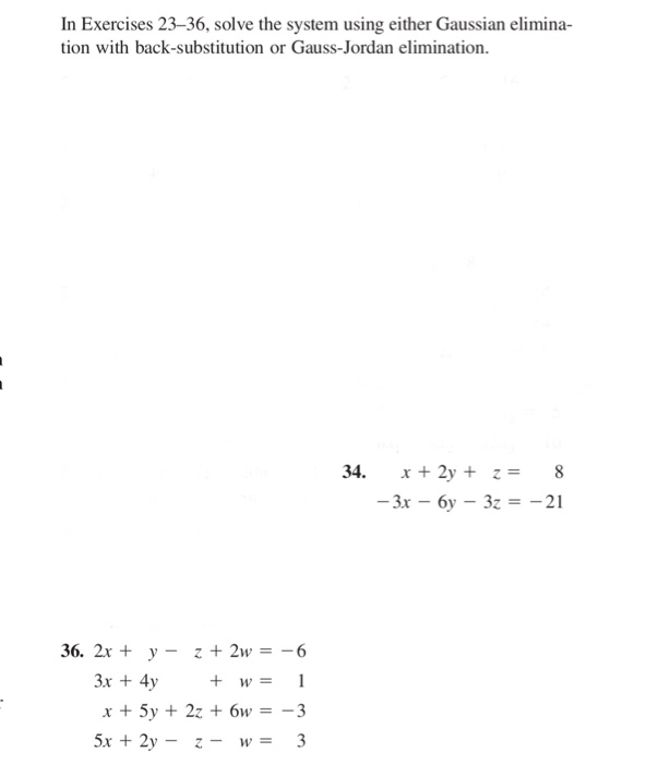 Solved In Exercises 23-36, solve the system using either | Chegg.com
