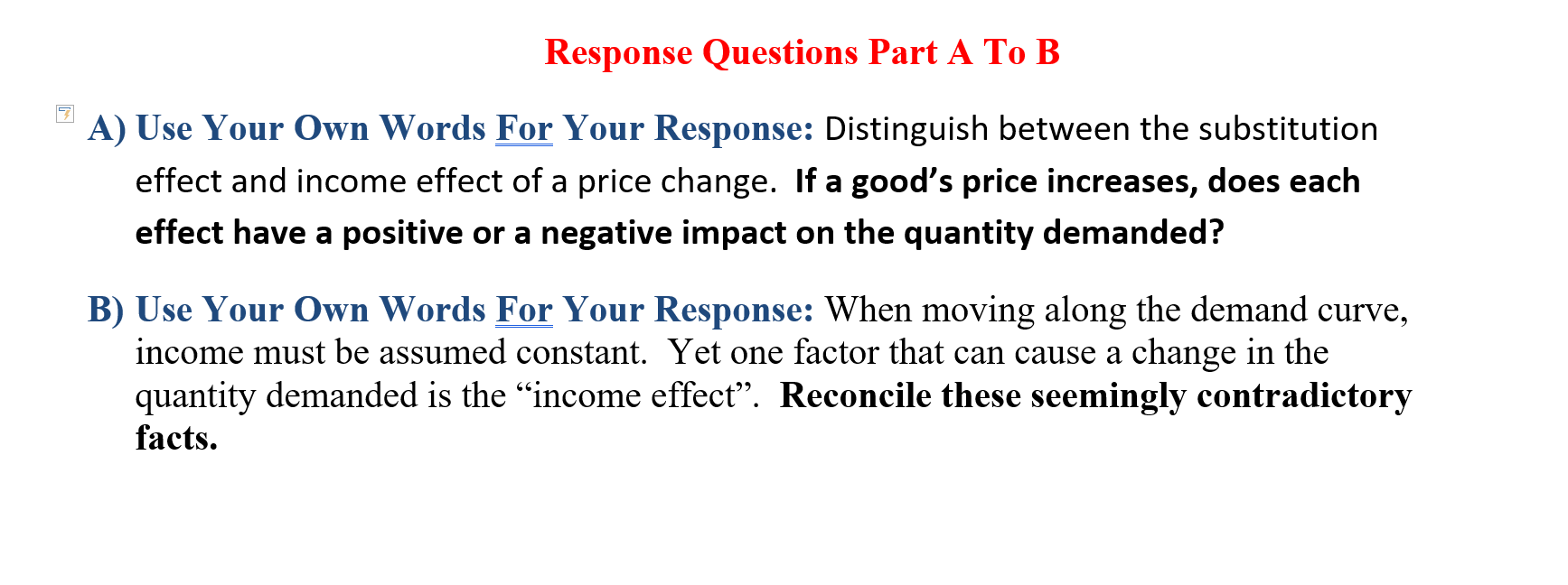 Solved Response Questions Part A To B "A) Use Your Own Words | Chegg.com