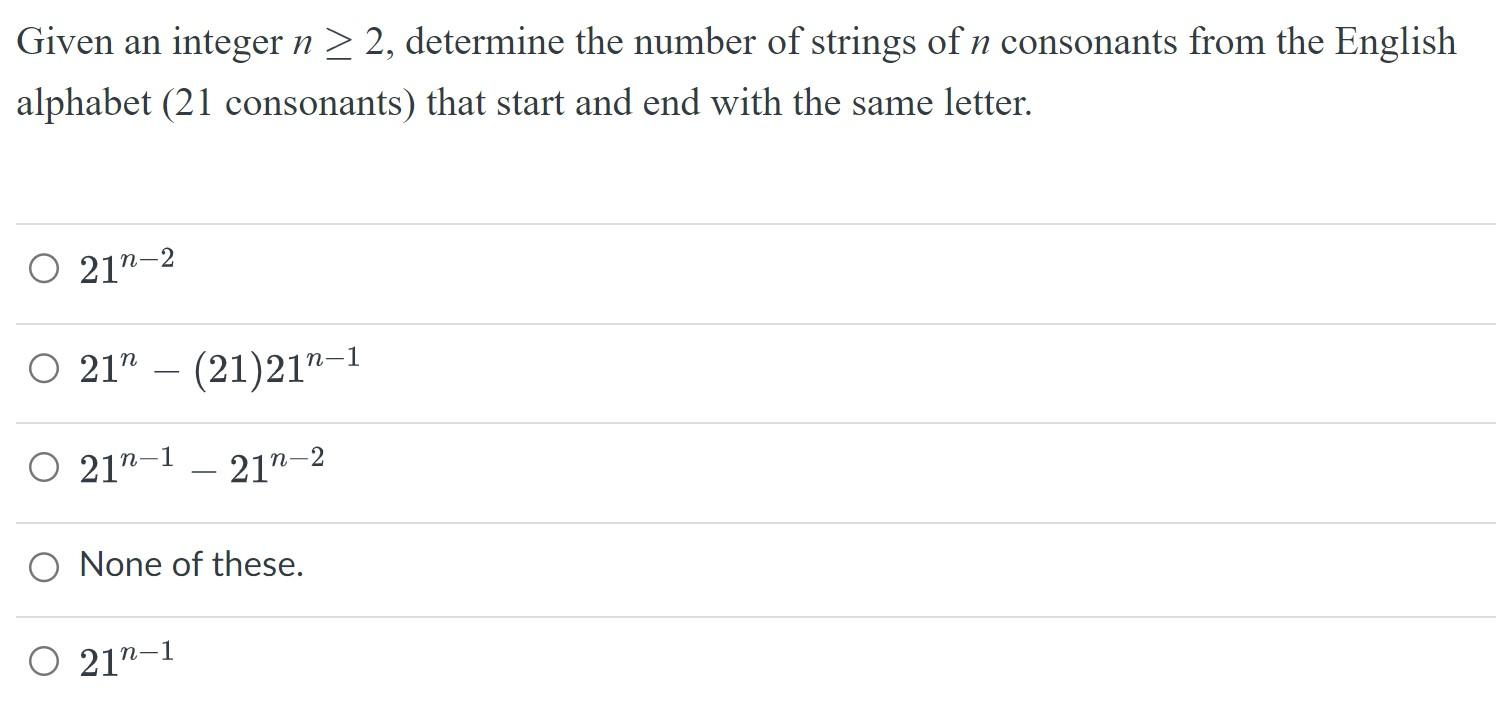 Solved Given an integer n≥2, determine the number of strings | Chegg.com