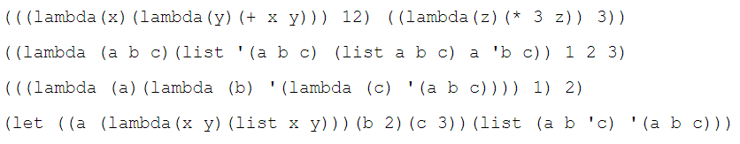 Solved (((lambda (x) (lambda (y) (+ x y))) 12) ((lambda (z) | Chegg.com