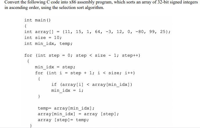 Solved Convert the following C code into x86 assembly | Chegg.com