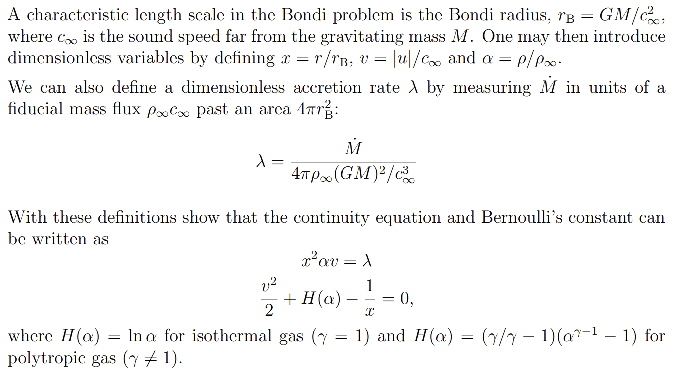 A characteristic length scale in the Bondi problem is | Chegg.com
