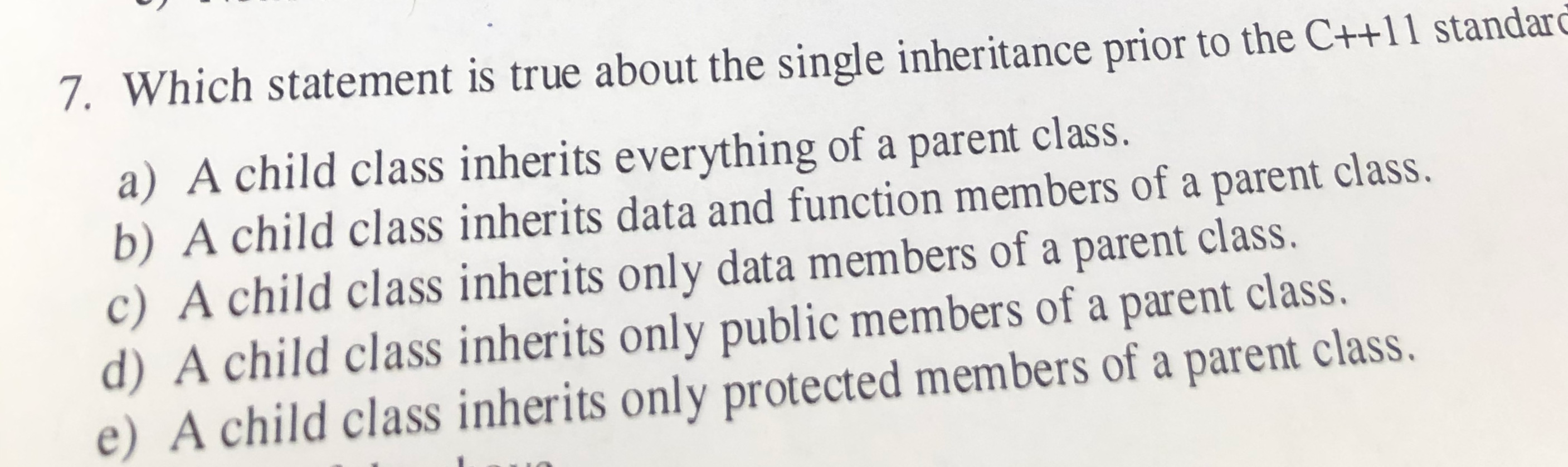 Solved 7. Which statement is true about the single | Chegg.com