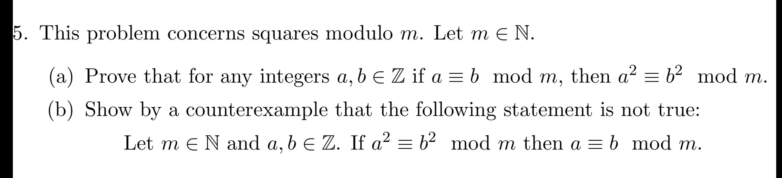 Solved This problem concerns squares modulo m. Let m∈N. (a) | Chegg.com