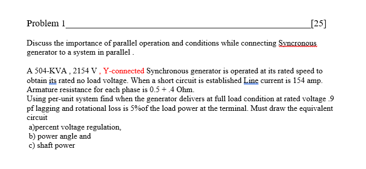 Solved Problem 1 [25] Discuss the importance of parallel | Chegg.com