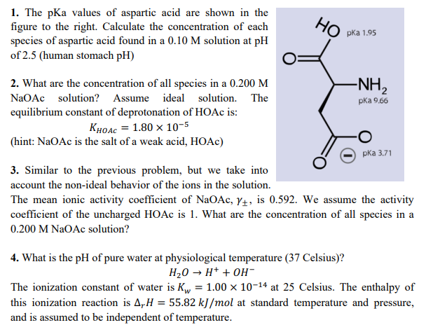 Solved 1. The pKa values of aspartic acid are shown in the | Chegg.com