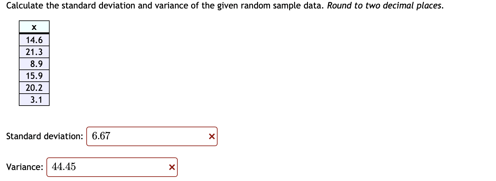 Calculate the standard deviation and variance of the | Chegg.com