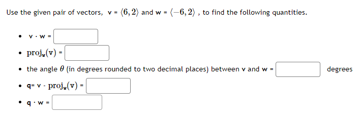 Solved Find the unit vector ev if v= −3,−2 Use the given | Chegg.com