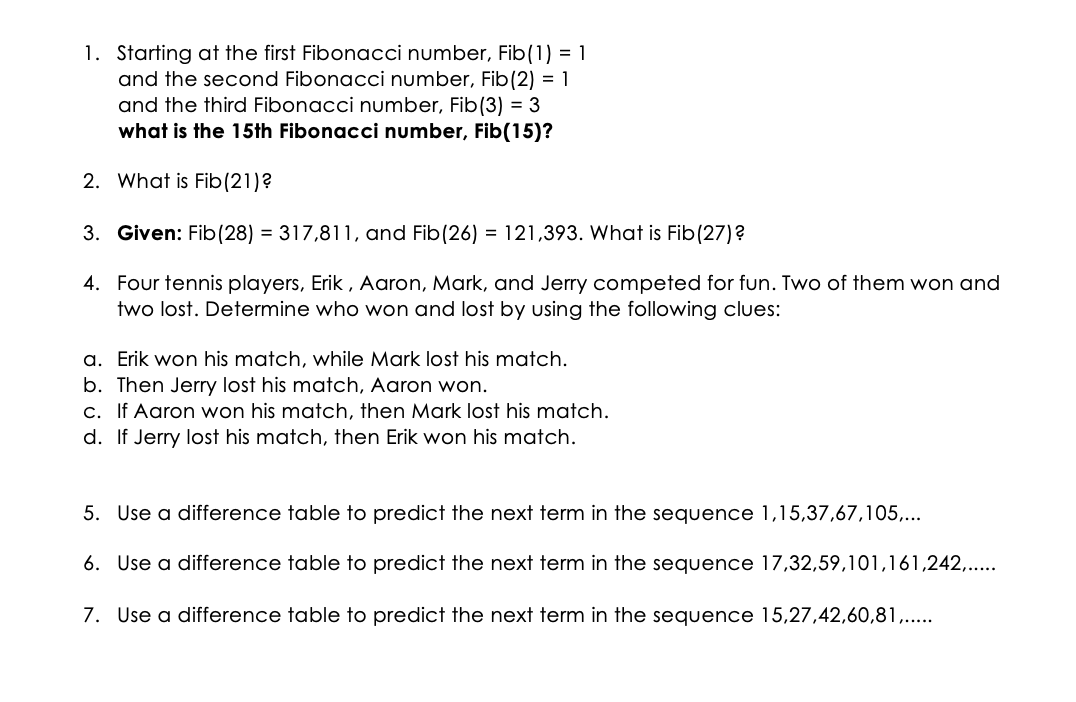 Solved 1. Starting at the first Fibonacci number, Fib(1) = 1 | Chegg.com
