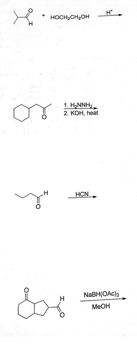 Solved Ht HOCH2CH2OH 1. HNNH2 2. KOH, heat H HCN NaBH(OAC)3 | Chegg.com