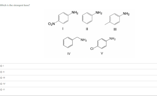 Solved Which is the strongest base? NH2 NH2 NH2 OZN II III | Chegg.com