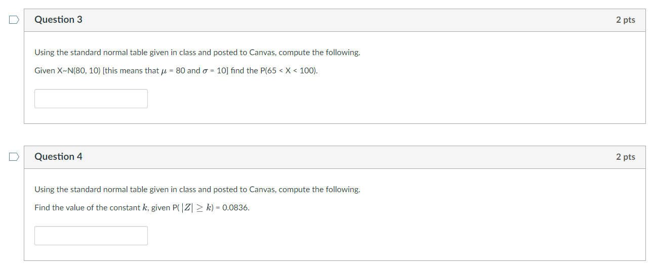Solved Using the standard normal table given in class and | Chegg.com