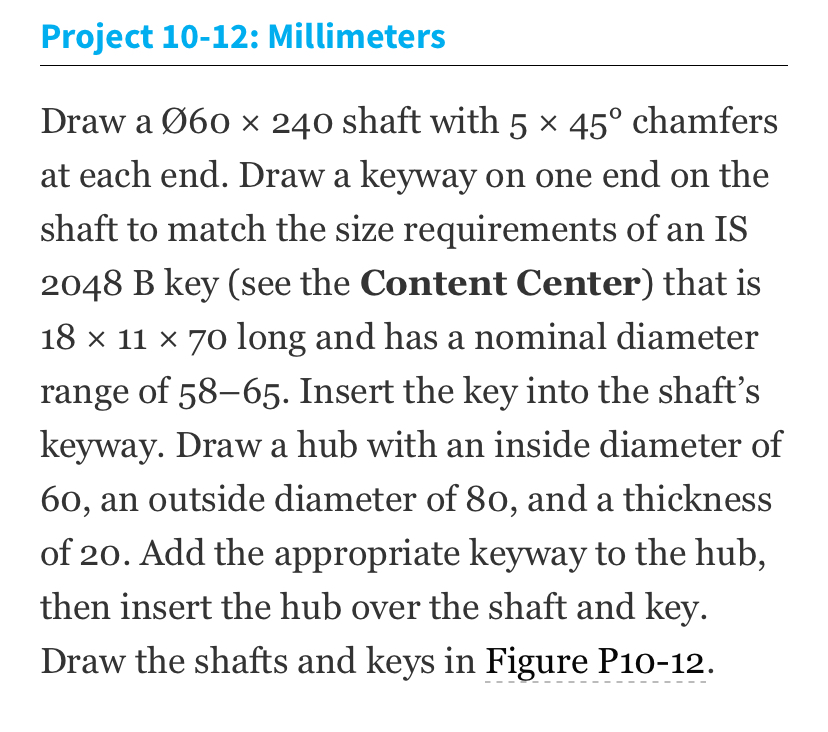 Project 10-12: Millimeters Draw a Ø60 x 240 shaft | Chegg.com