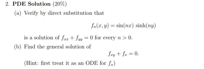 Solved 2. PDE Solution (20%) (a) Verify by direct | Chegg.com