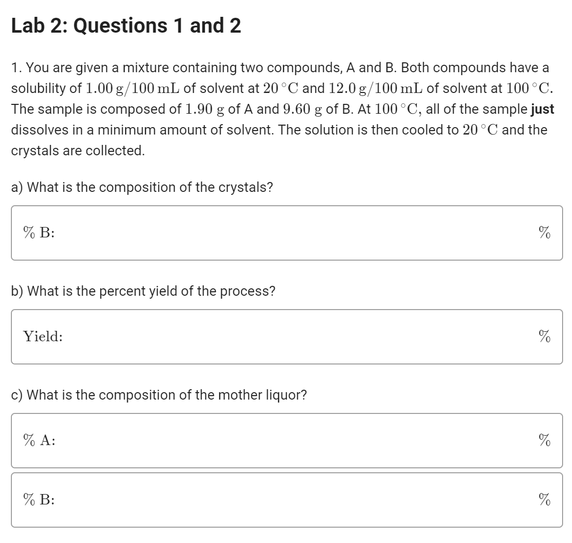 Solved Lab 2: Questions 1 ﻿and 2You are given a mixture | Chegg.com