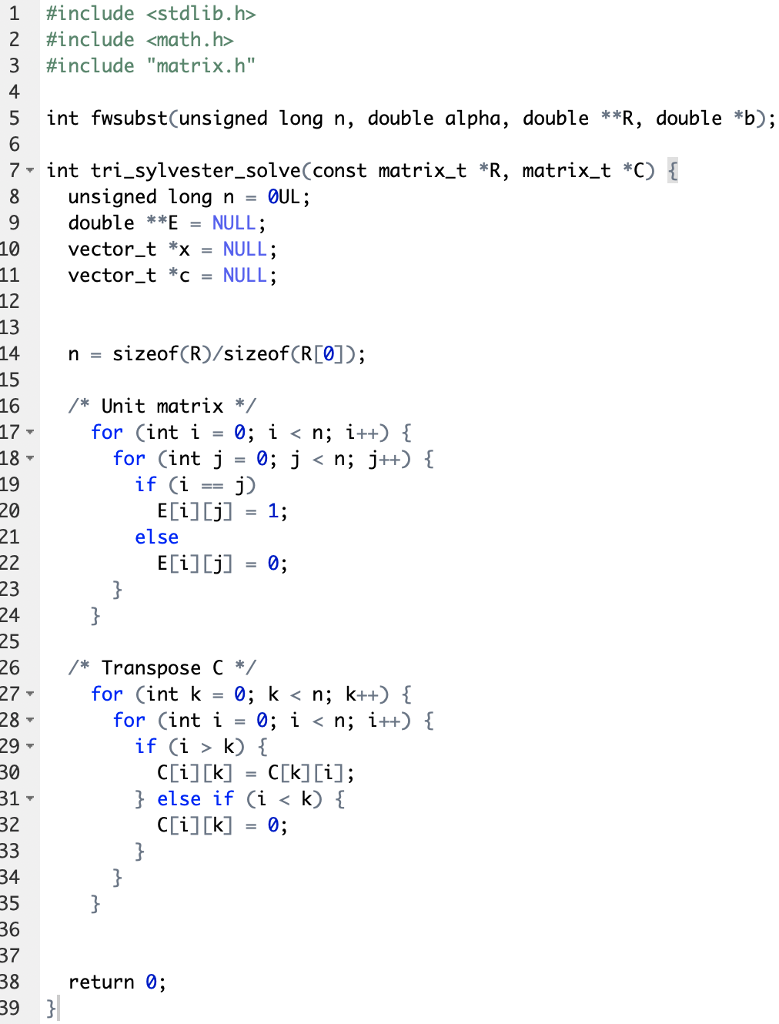 Solved Urgent I Have The Following Code In C But Am 