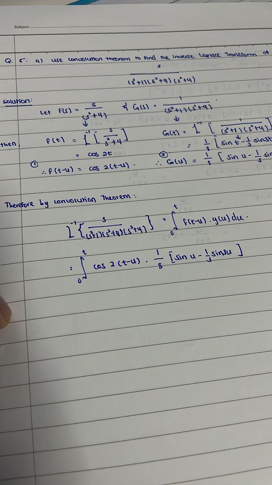 Solved Use The Convolution Theorem To Find The Inverse