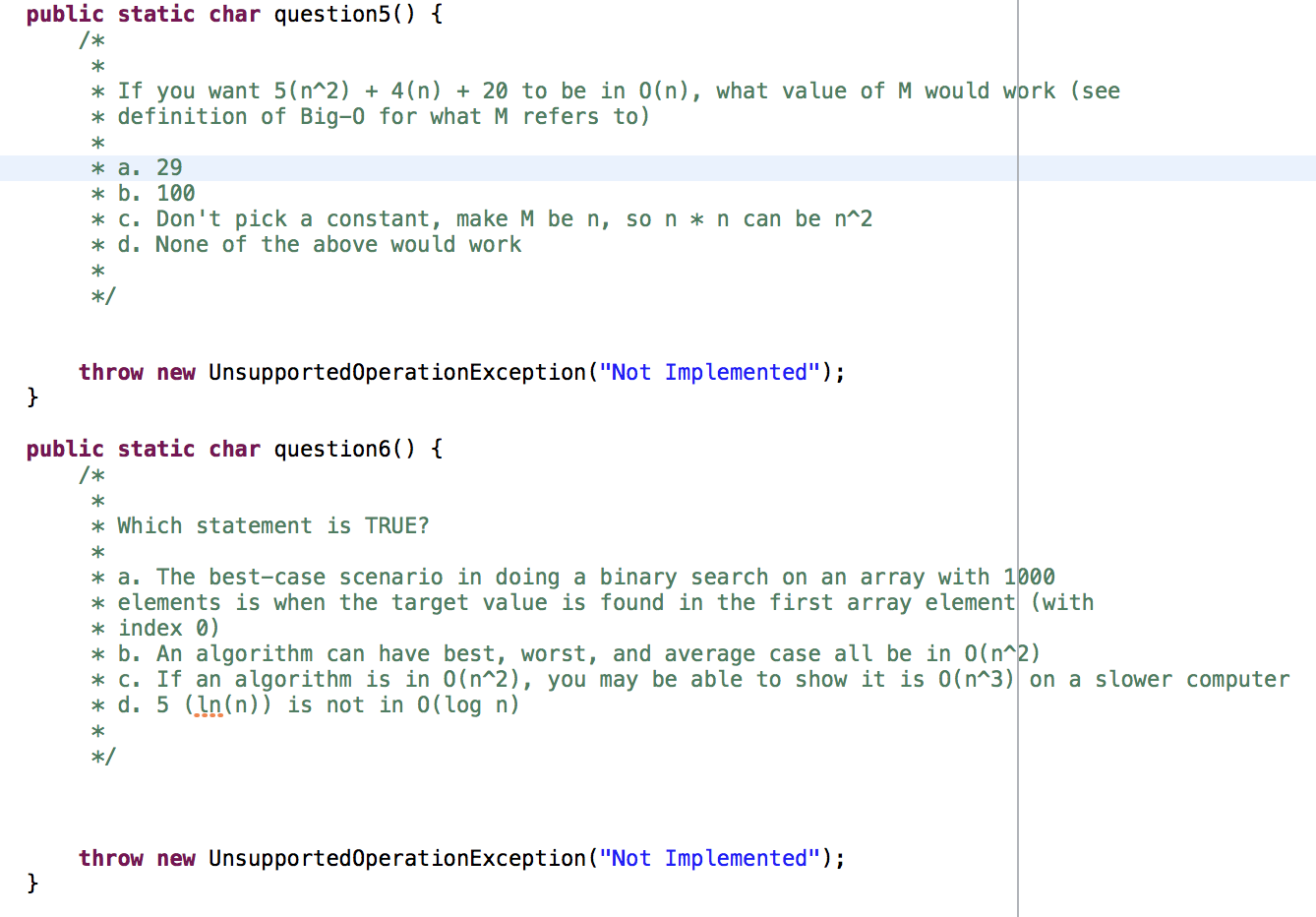 public static char questions() { /* * If you want | Chegg.com