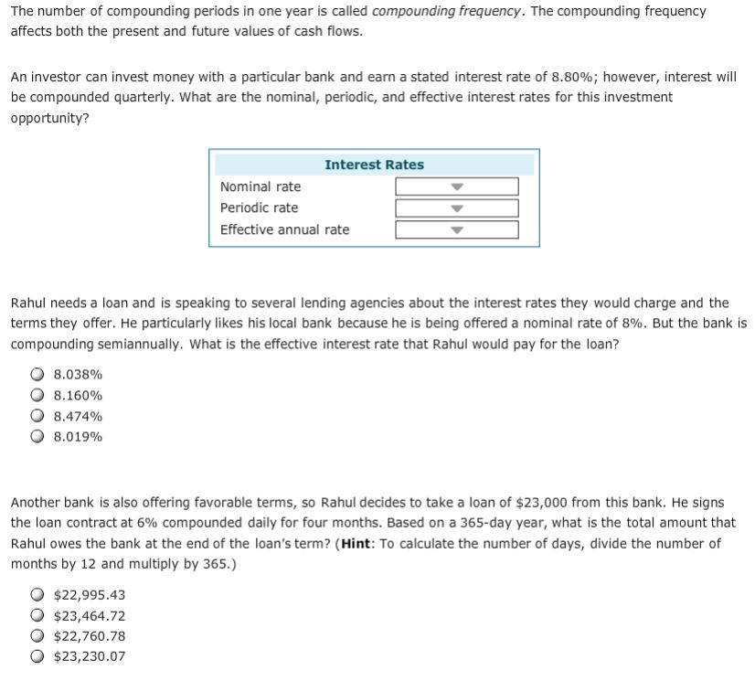 Solved The number of compounding periods in one year is | Chegg.com