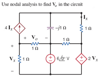 Solved Use nodal analysis to find Vo ﻿in the circuit | Chegg.com