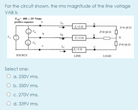 Solved For the circuit shown, the rms magnitude of the line | Chegg.com