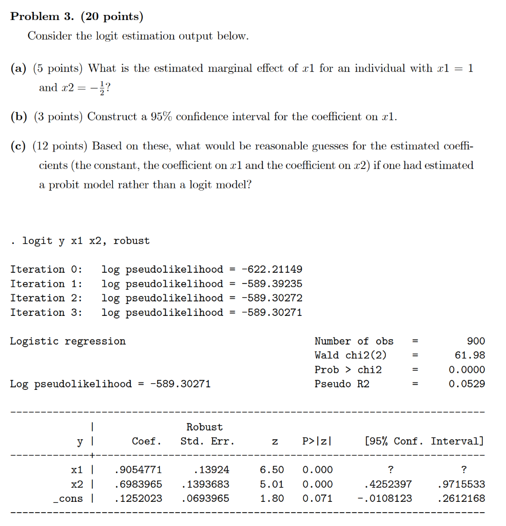 Problem 3. (20 points) Consider the logit estimation | Chegg.com