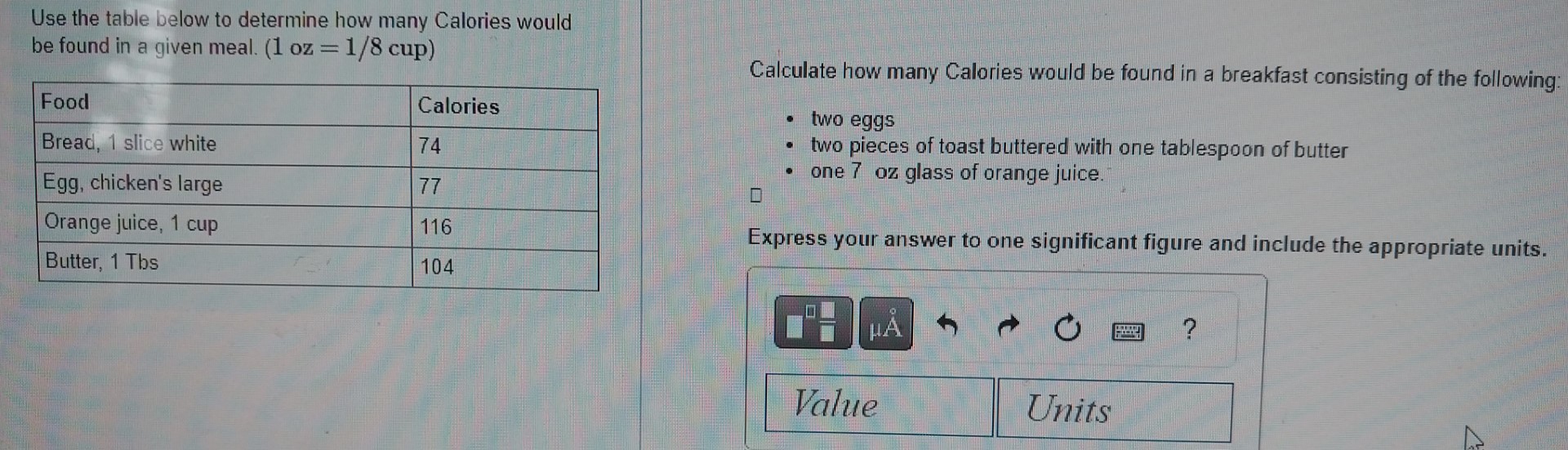 Solved Use the table below to determine how many Calories | Chegg.com