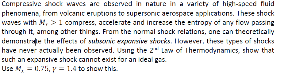 Compressive shock waves are observed in nature in a | Chegg.com