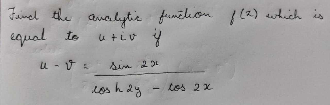 Solved Find the analytic function f(z) which is equal to | Chegg.com Solved Find the analytic function f(z) which is equal to | Chegg.com