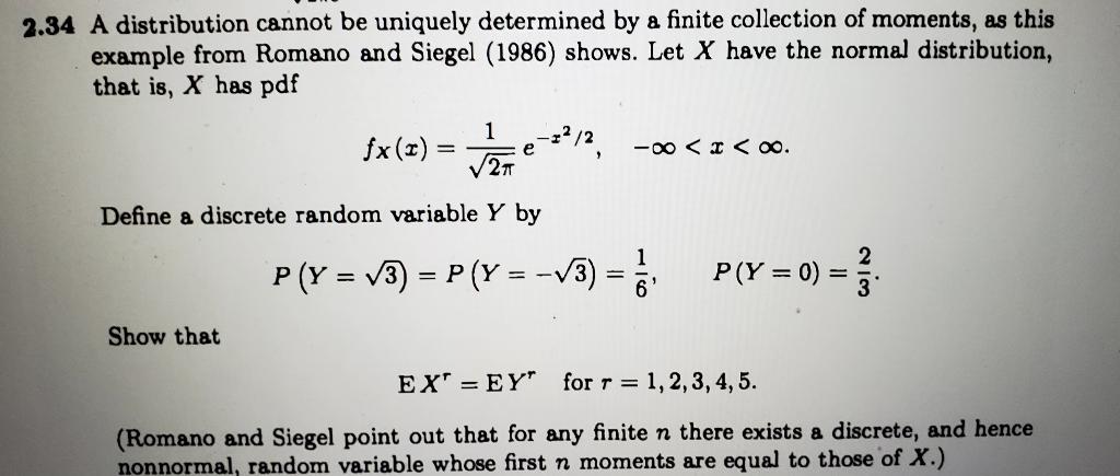 Solved 2.34 A distribution cannot be uniquely determined by | Chegg.com
