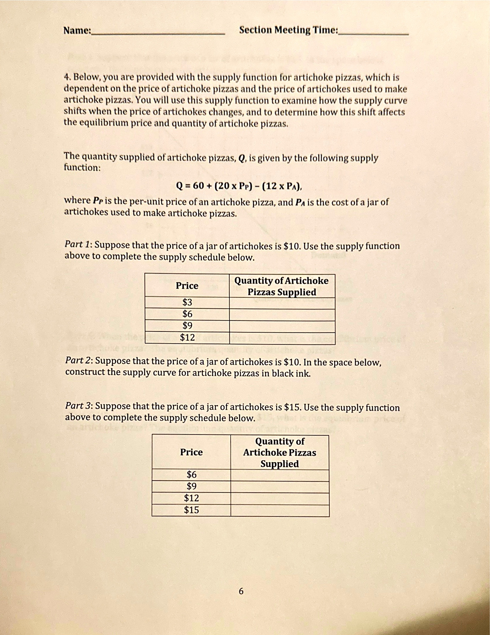Solved Name: Section Meeting Time: 3. Below, you are | Chegg.com
