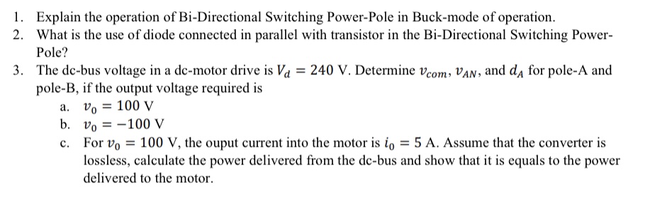 Solved 1 Explain The Operation Of Bi Directional Switching
