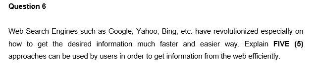 Solved Web Search Engines such as Google, Yahoo, Bing, etc. | Chegg.com