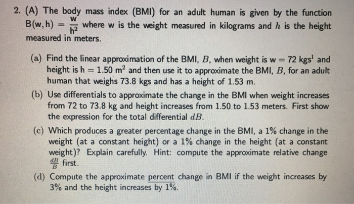 2. (A) The body mass index (BMI) for an adult human | Chegg.com
