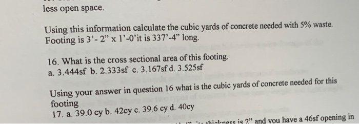 Solved less open space. Using this information calculate the | Chegg.com