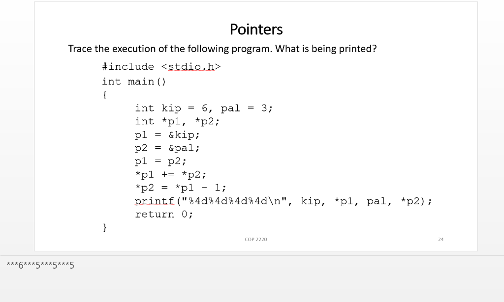 Solved Pointers Trace the execution of the following | Chegg.com