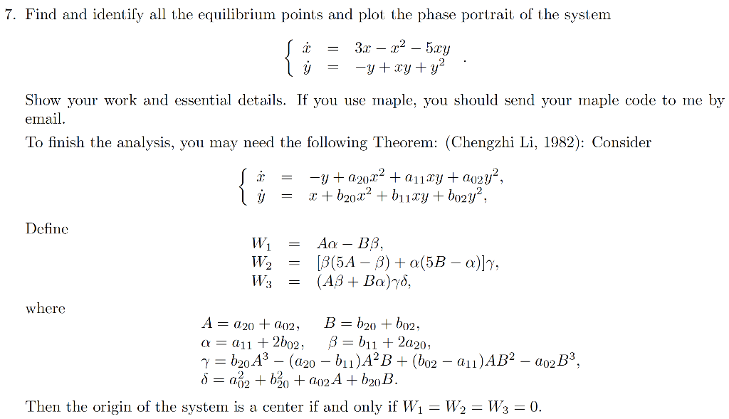 Solved 7. Find and identify all the equilibrium points and | Chegg.com